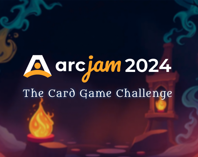 Arcjam (2024): The Card Game Challenge - itch.io