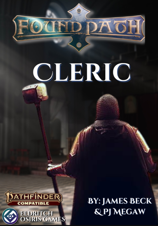 Found Path: Cleric by Eldritch Osiris Games