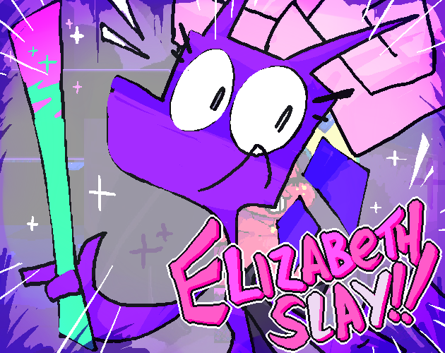 Elizabeth SLAY!!: Remastered by Roksim