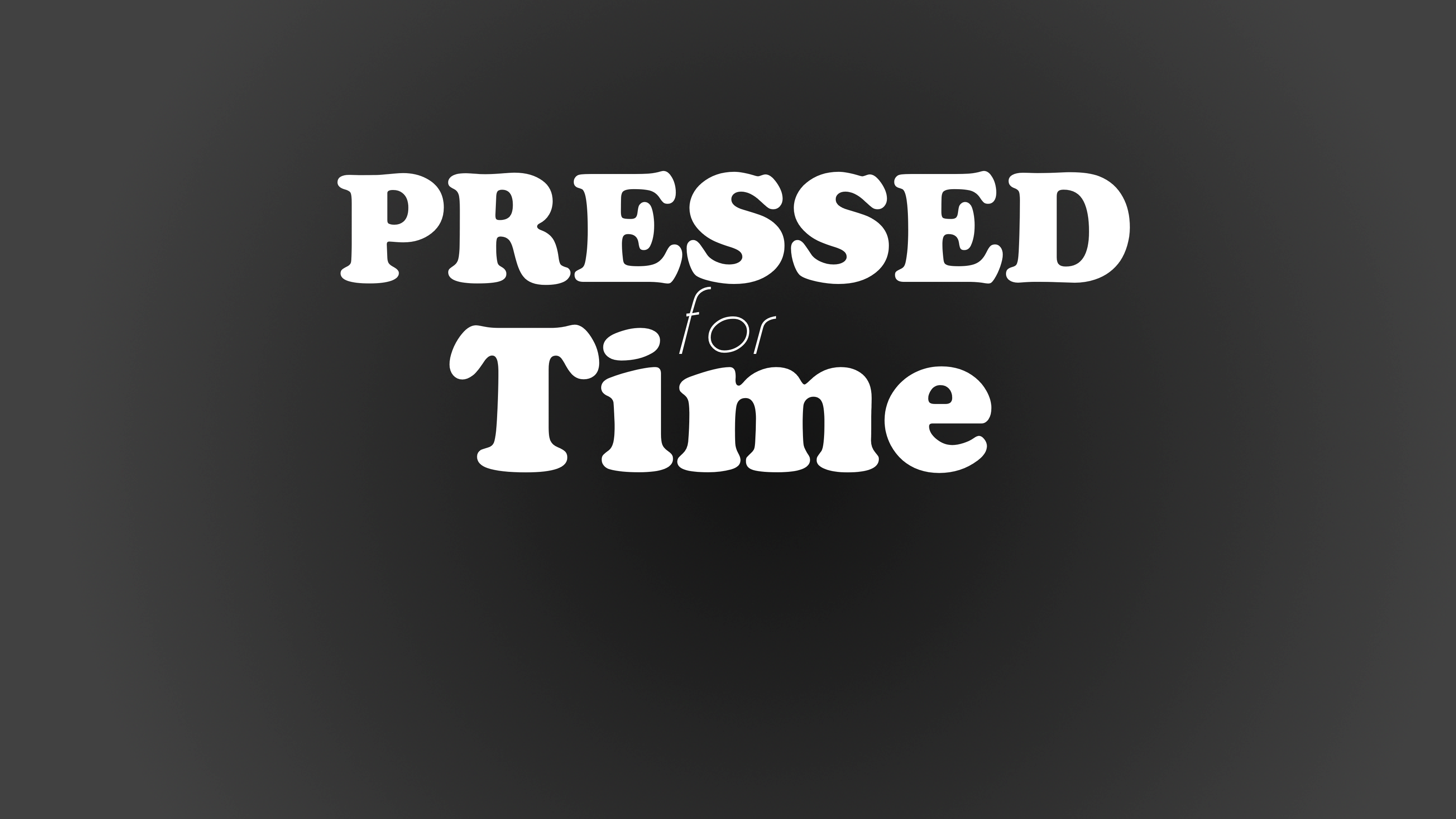 Pressed for Time by Joshnaks
