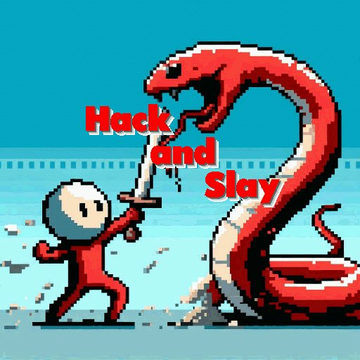 Hack and Slay by quantumcodemonk