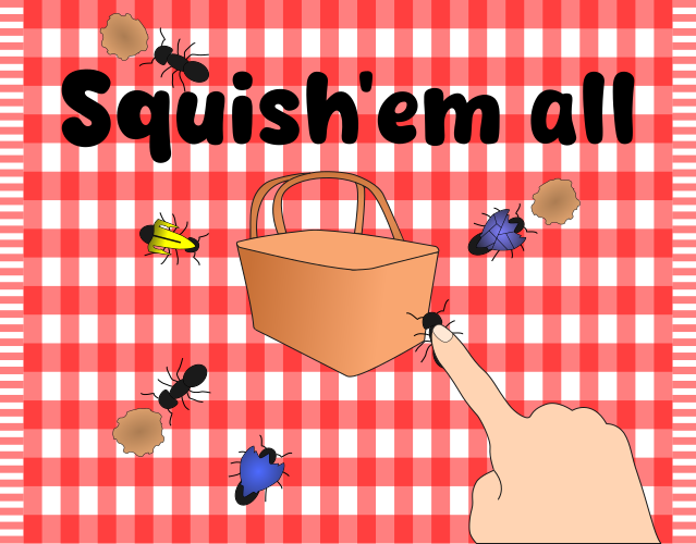 Squish'em all! by Cortez, PaulMagnus