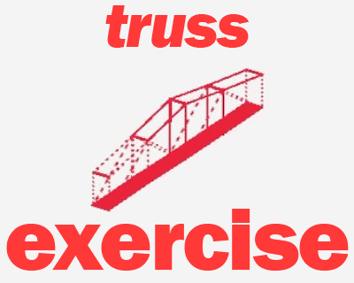 Truss Exercise by Cec3, Androsis