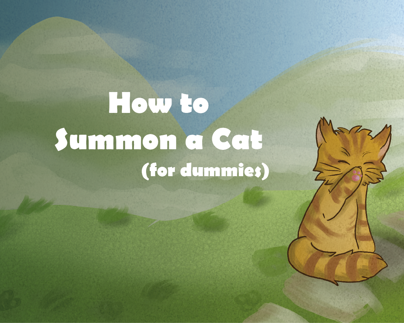 How to Summon a Cat (for dummies) by Inês Pinto, DampSquib, LuisChaves ...
