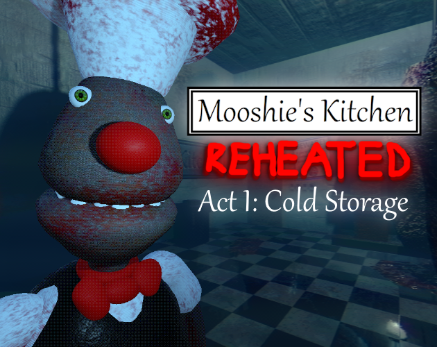 Update on MKR Full Release - Mooshie's Kitchen: Reheated Act I by ...