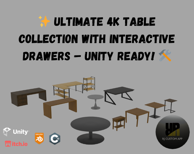 Ultimate 4K Table Collection with Interactive Drawers – Unity Ready! 🛠️ by RJ Custom App