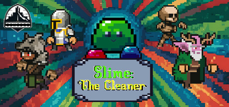 Slime: The Cleaner [Demo] by GabrielGalam