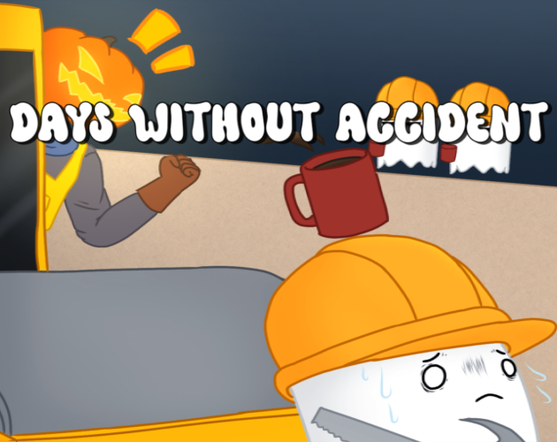 Days Without Accident by Ruby Ursus
