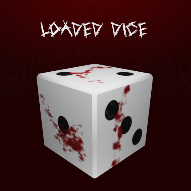 Loaded Dice by Stanewolfer