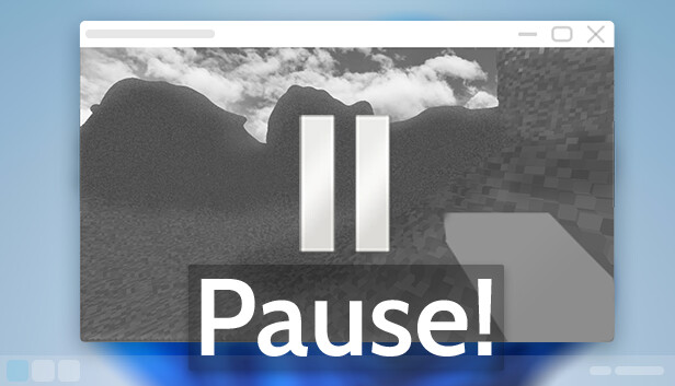 Pause! Effortlessly pausing games or applications by PauseSoft