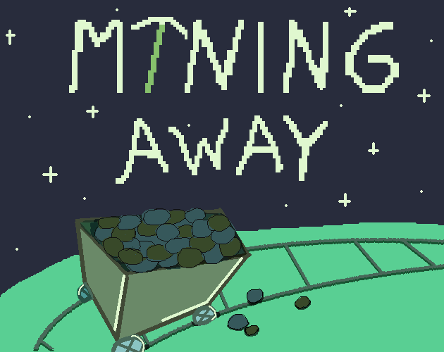 Mining Away by Cátia Nascimento