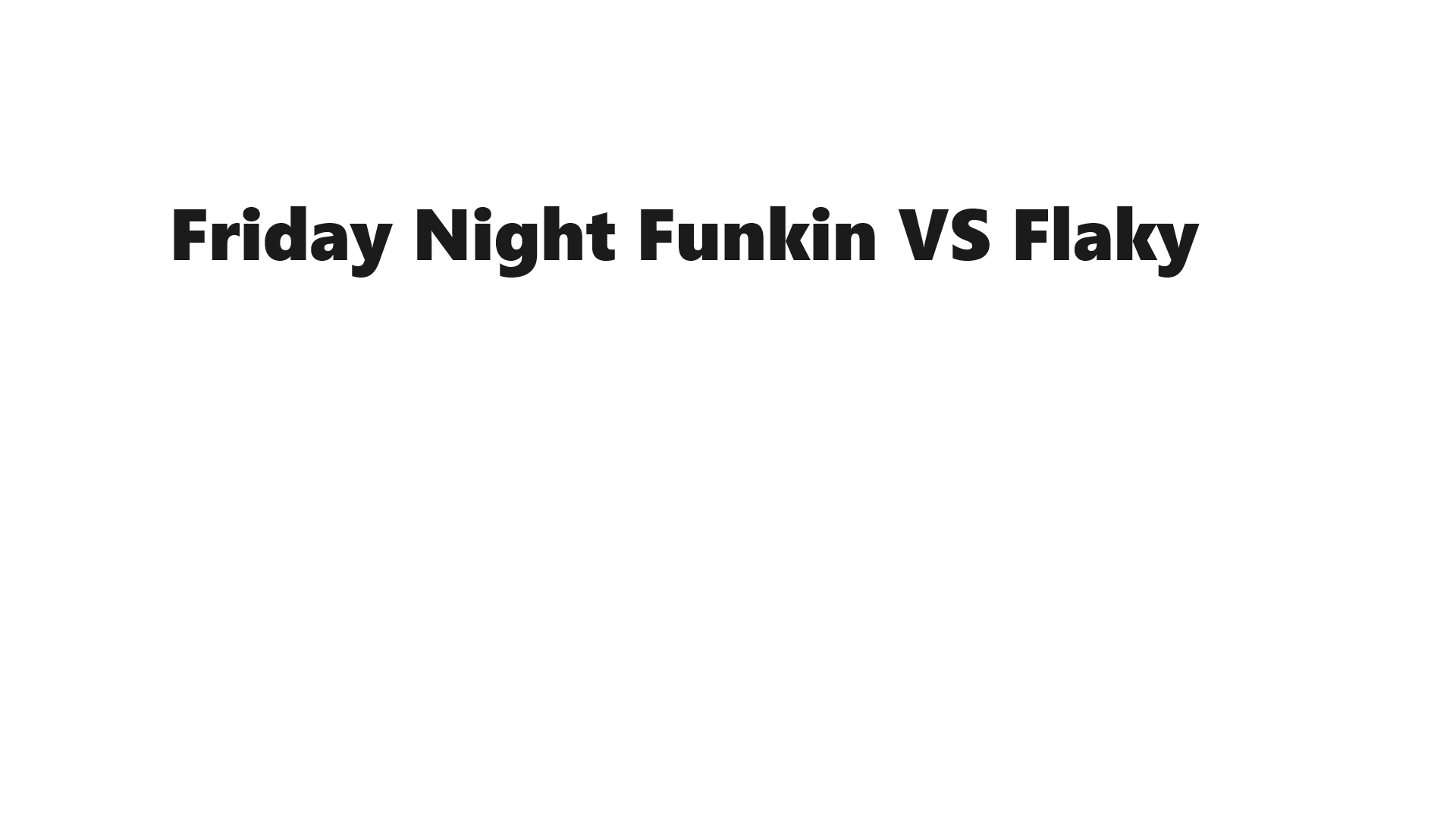 Friday Night Funkin VS Flaky by Stickman and Friends 2006