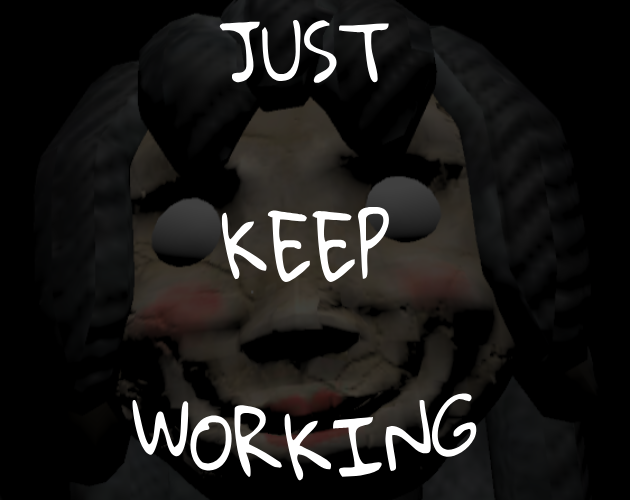 Just Keep Working by Lachlan TV Moon