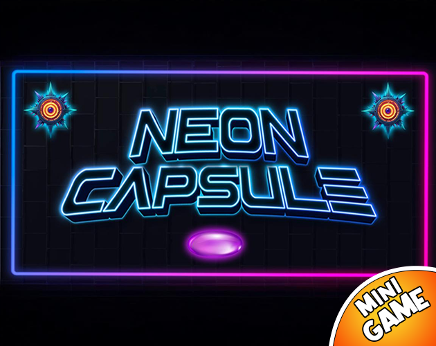Neon Capsule by Gamelauncher.net