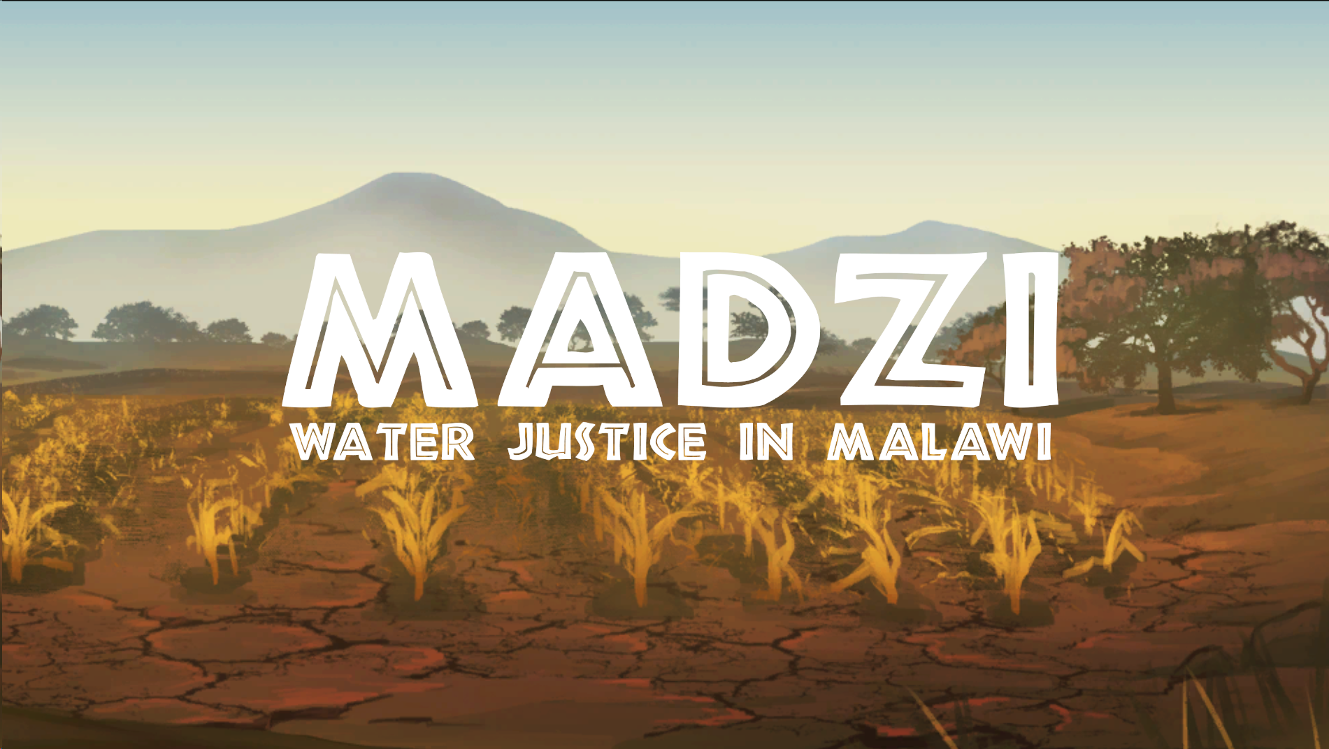 Madzi - Water Justice in Malawi by tusdigitalartslab