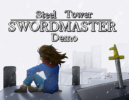 Steel Tower Swordmaster Demo by Zultry