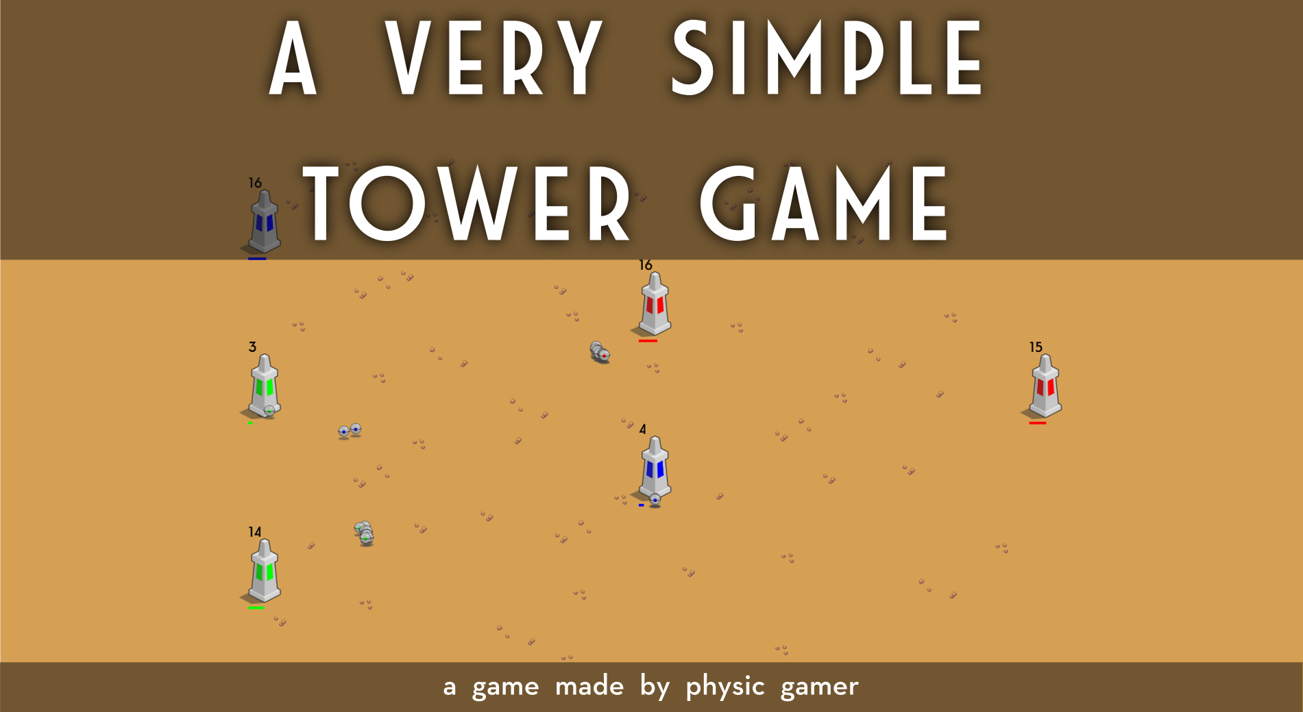 update 1.1.0 - very simple tower game by PhysicGamer