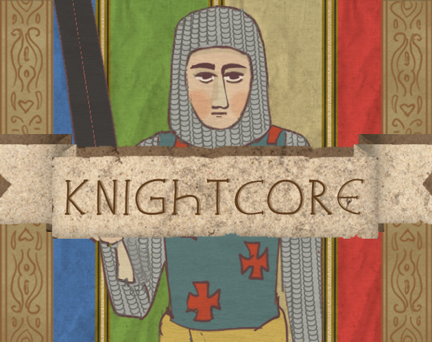Knightcore by teenagebeanbag, LBiechonski, ancheeea, Litsu 6, Keeevinn ...