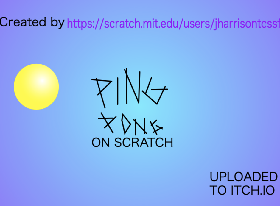 Ping Pong on Scratch (Uploaded to itch.io) by theeddieh
