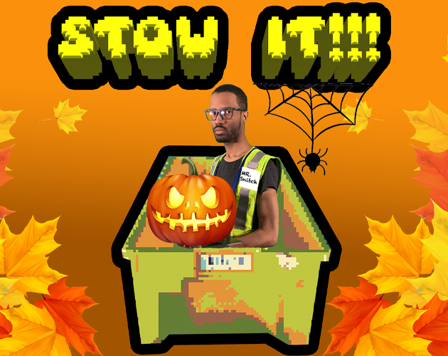 Stow It!!! by DreamCatchers