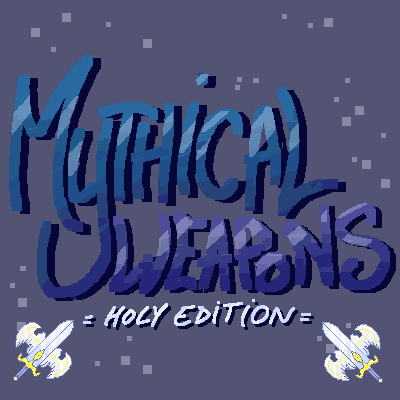 Mythical Holy weapons by Maia