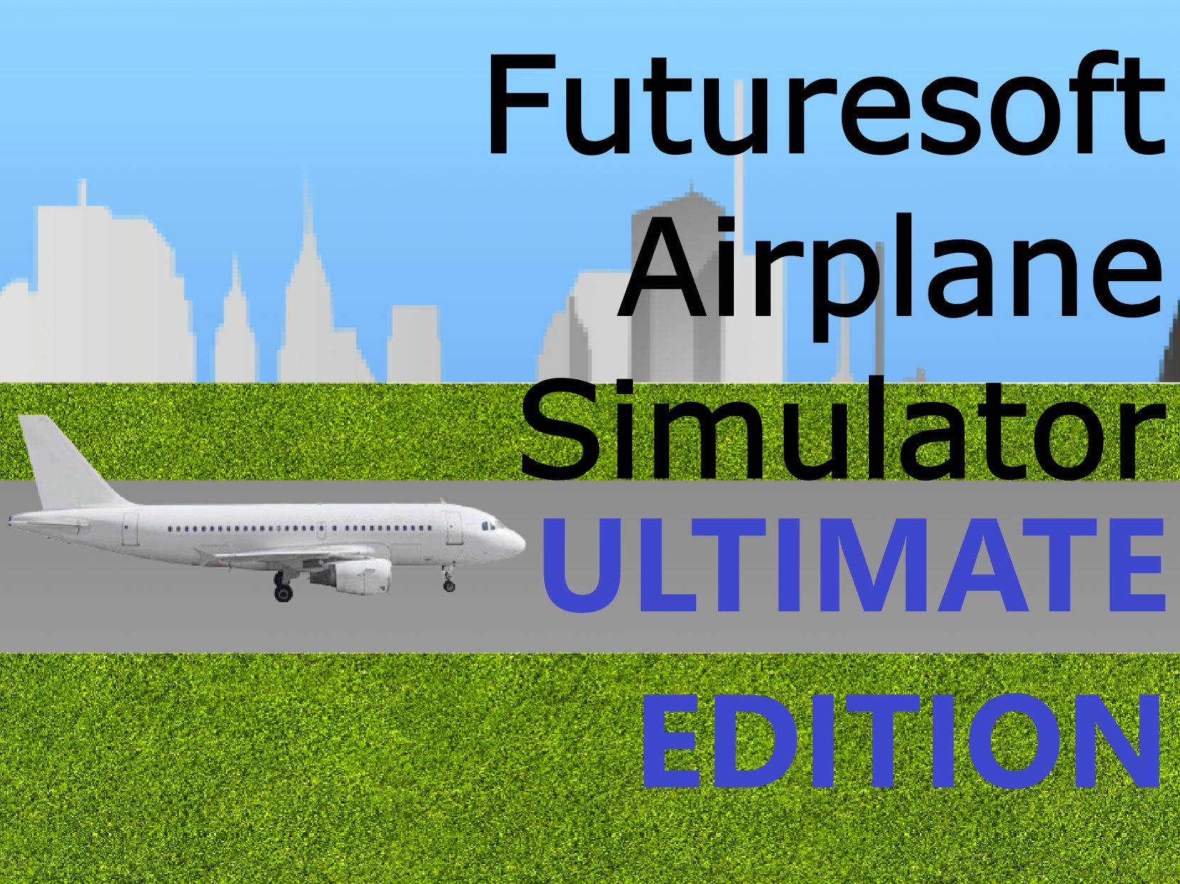 Futuresoft Airplane Simulator - Ultimate Edition by Futuresoft