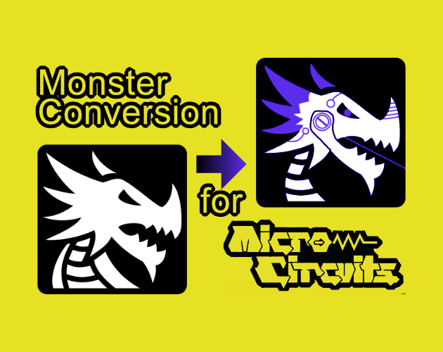 Micro Circuits Monster Conversion by SummerTimeAlice