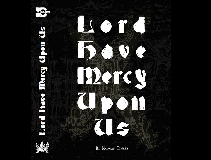 Lord Have Mercy Upon Us by Caesar Ink
