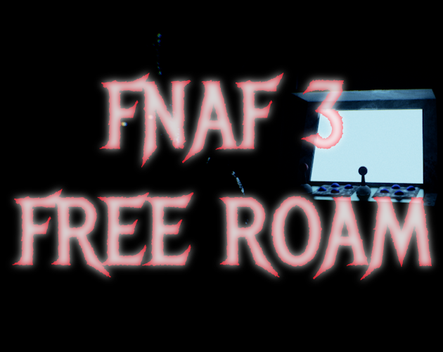 FNAF 3 Free Roam by Frooooog