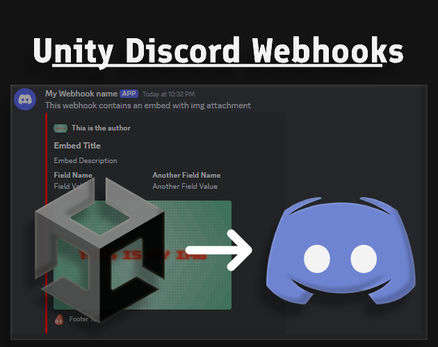Unity Discord Webhooks by Huntrox