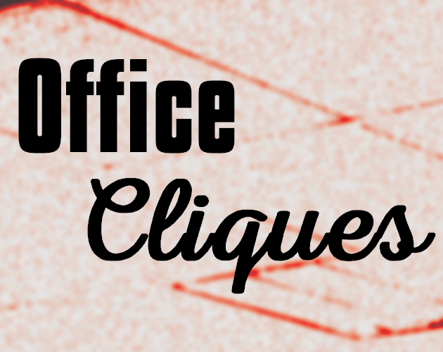 Office Cliques by Jellocup