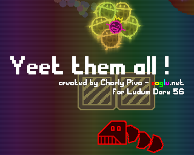 Yeet Them All ! by Zoglu