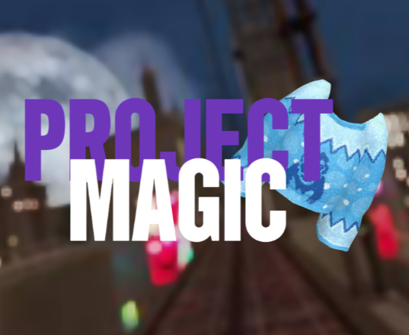 Project Magic by kat54