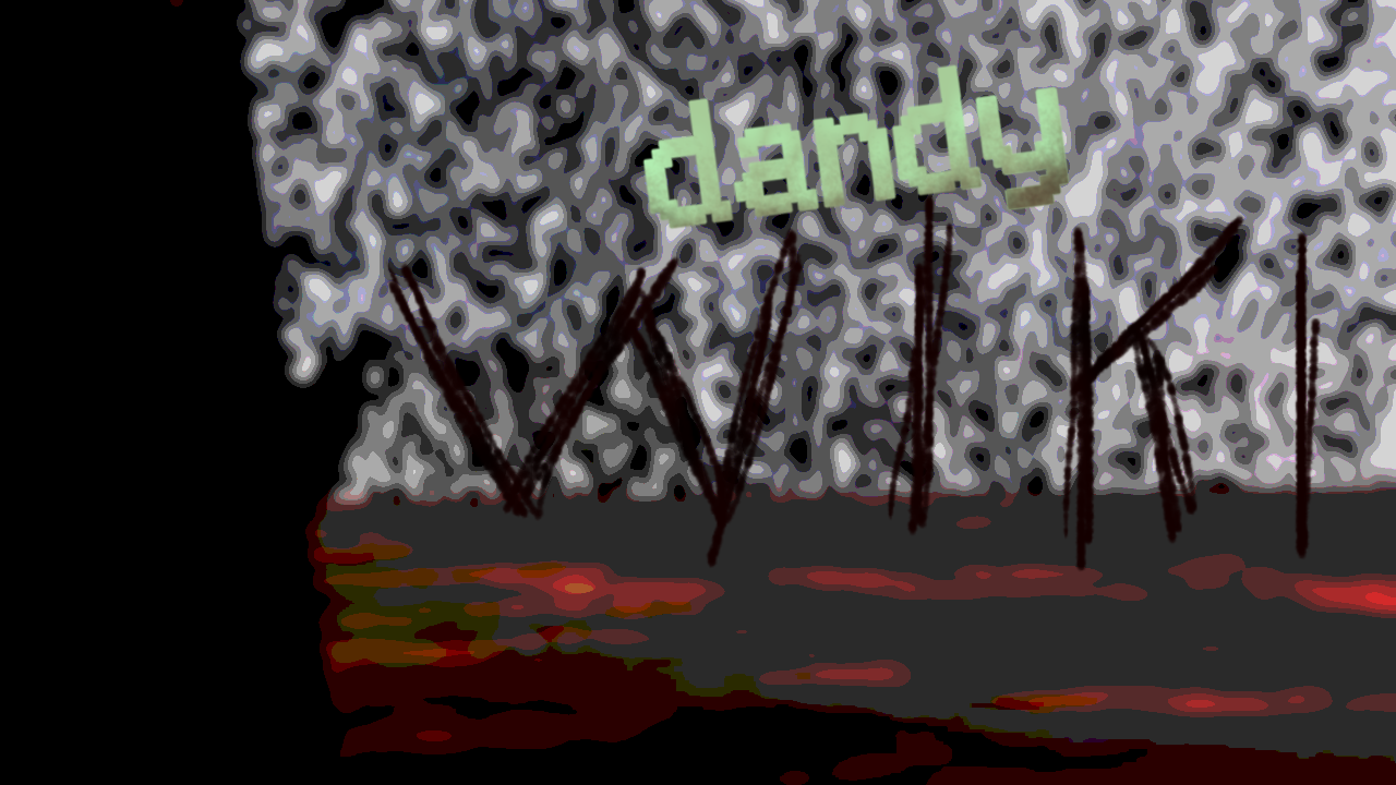 DandyWIKI by Mr_clown_the_cooker