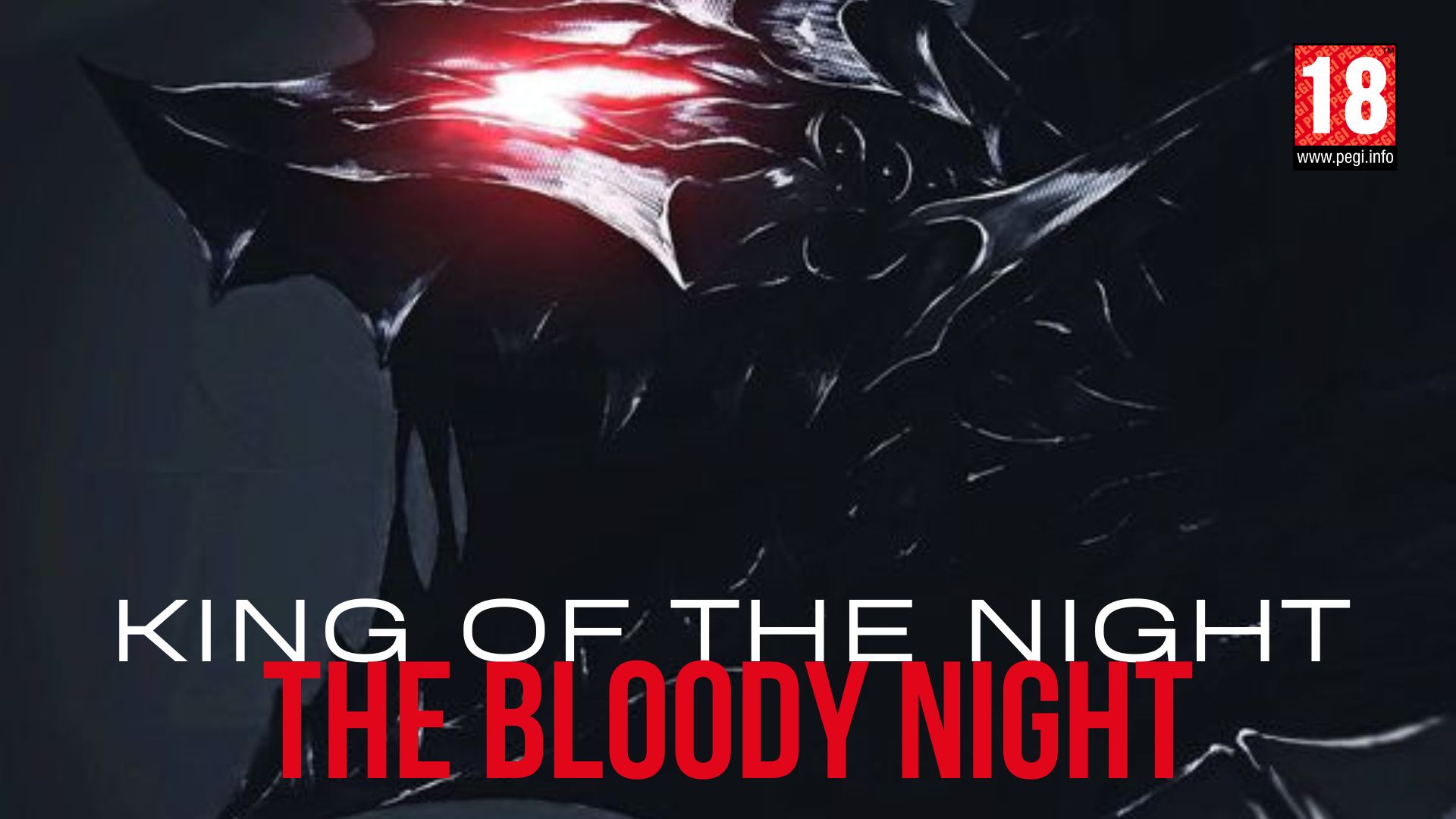 KING OF THE NIGHT: The Bloody Night by RAGE_LEGACY