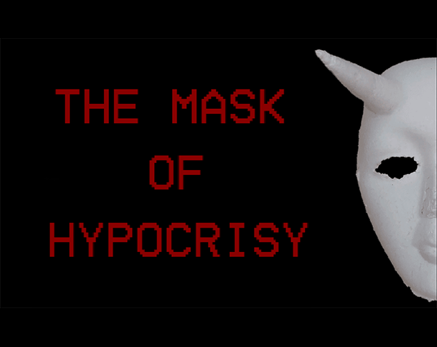 The Mask of Hypocrisy by DarkPixy