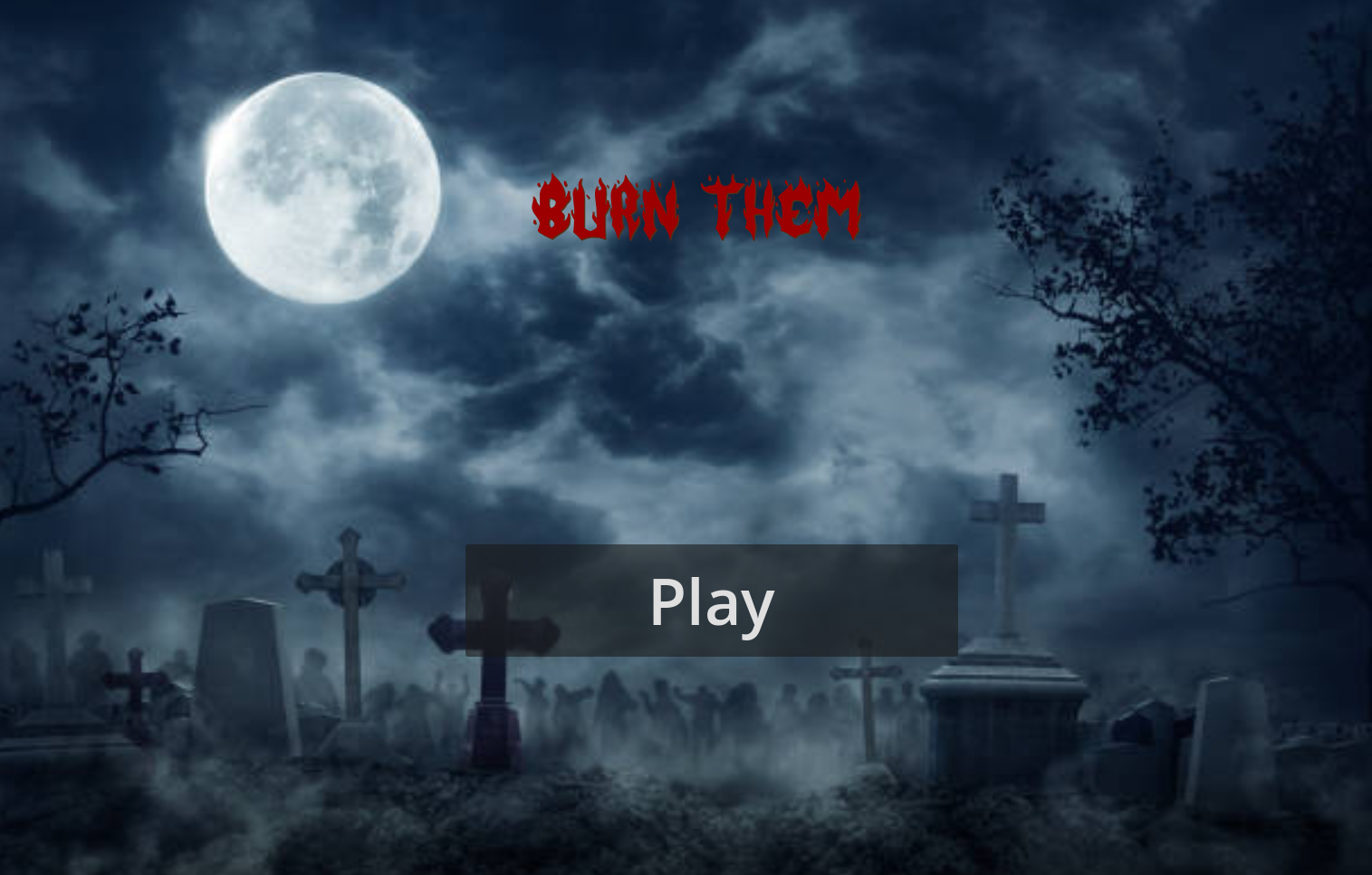 Burn Them by waterstylus331