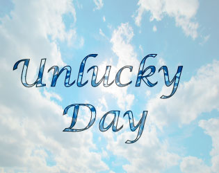 Unlucky Day by khalil franklin