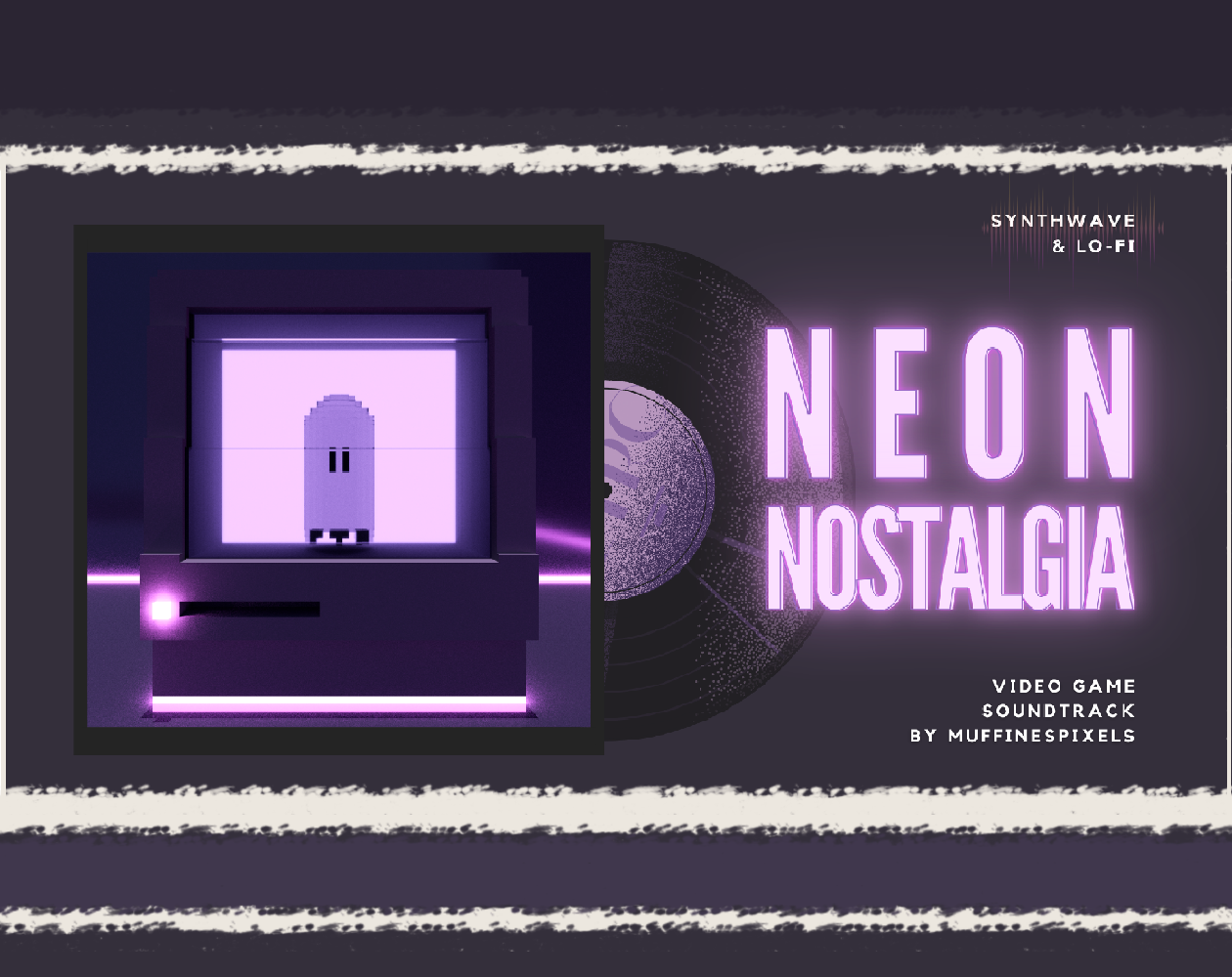 Neon Nostalgia - Soundtrack by muffinespixels by muffinespixels