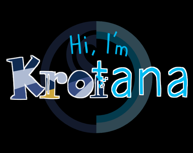 Hi, I'm Krotana by Alphros