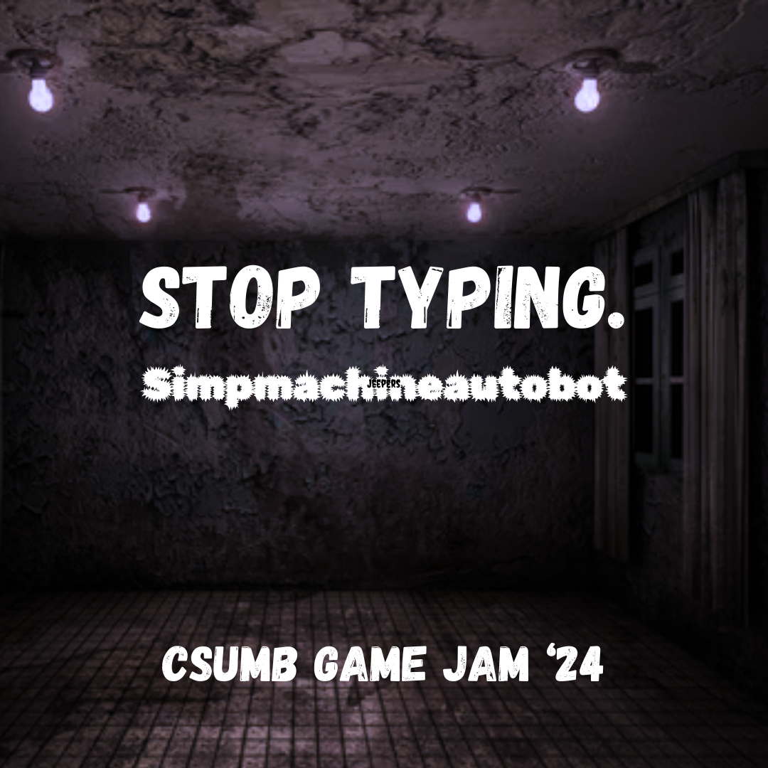 Stop Typing. by Sinister Software Productions