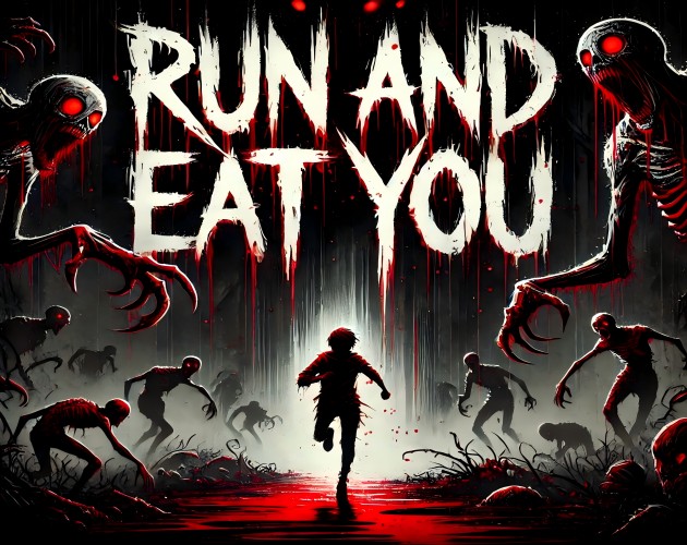 Run and Eat You by nsdbd