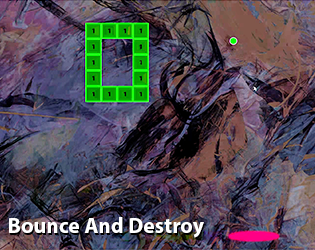 Bounce And Destroy by nejcfilipic