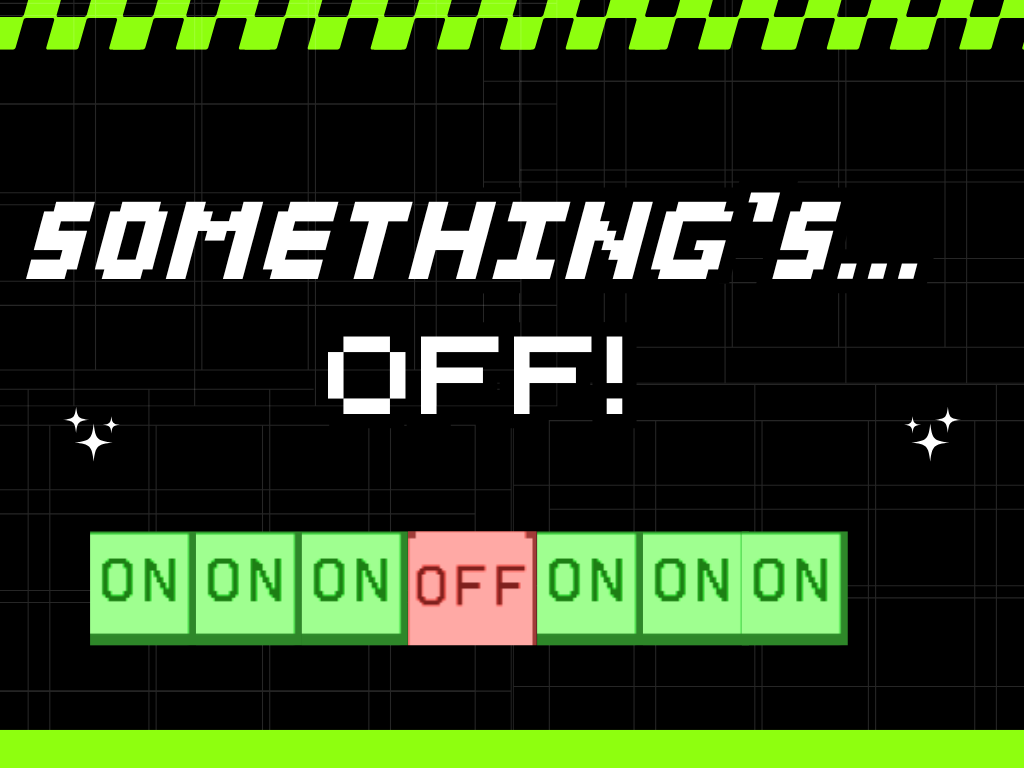 Somethings... OFF! by FruitiPebblei for Scratch Game Jam #20 - itch.io