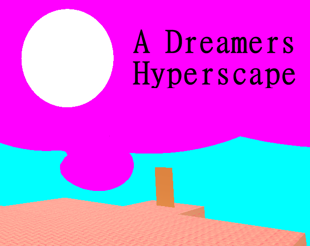 a dreamers hyperscape by Final Offer