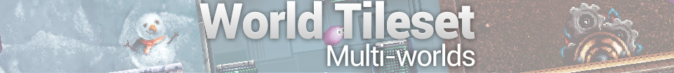 World Tileset - Multi worlds by moxica
