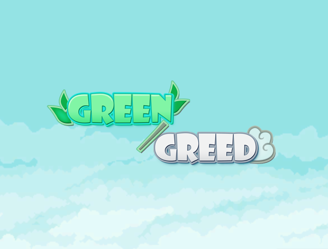 Green vs Greed by Nhan