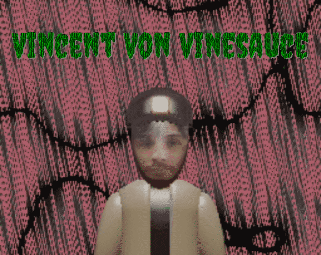 Vincent Von Vinesauce by Mediocre Metastasis