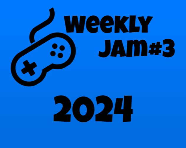 Weekly Jam #3 - itch.io