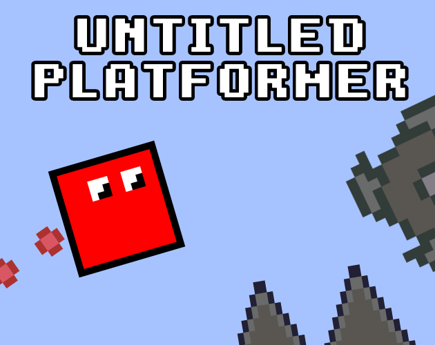 Untitled Platformer by E-Dawkins